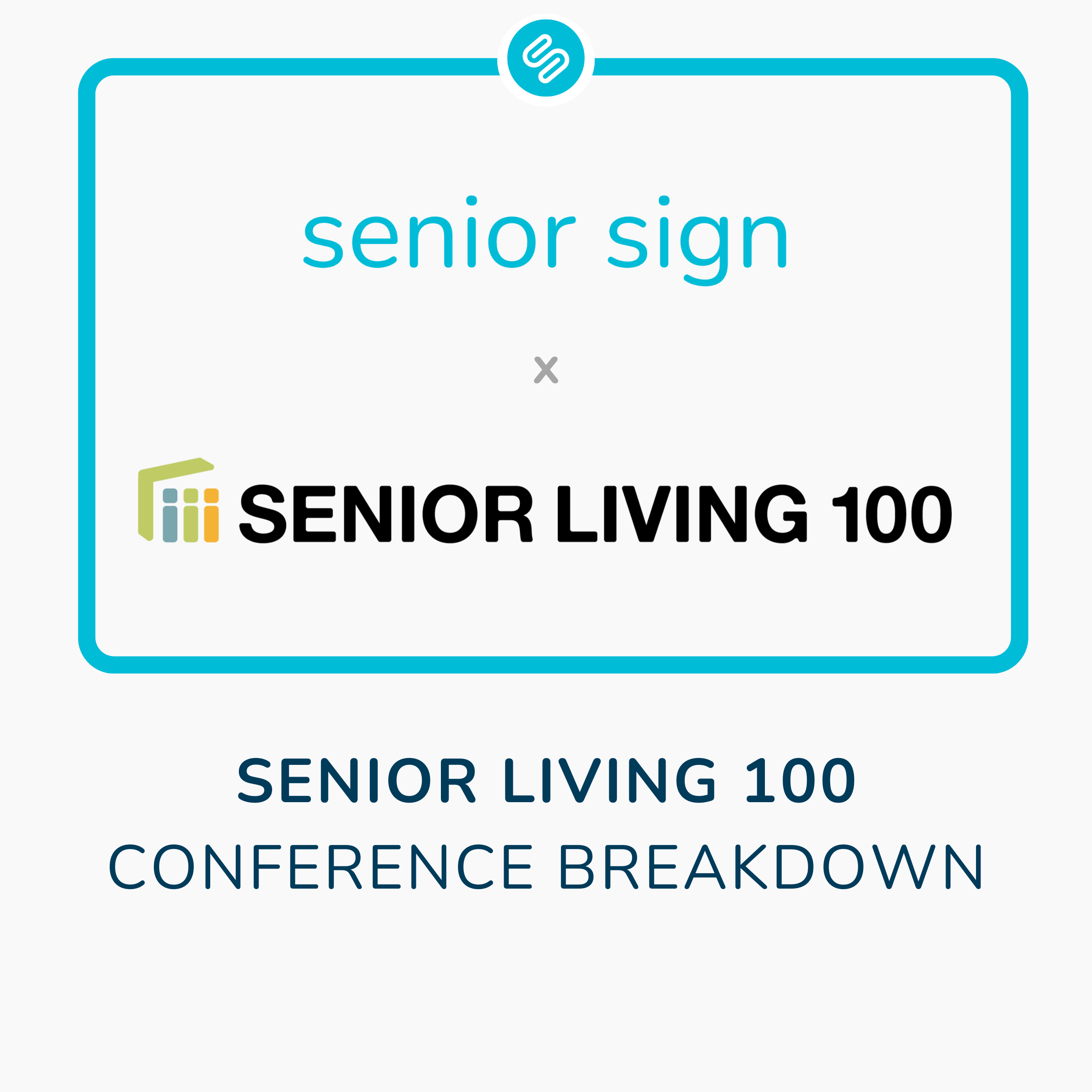 Senior Sign Blog | Senior Living 100: Conference Breakdown